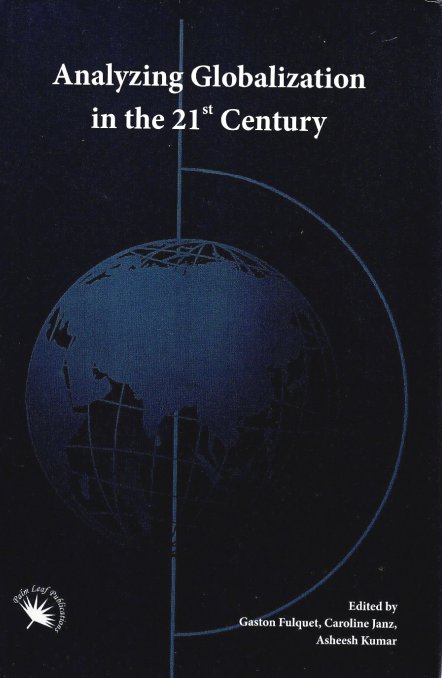 Analyzing Globalization in the 21st Century