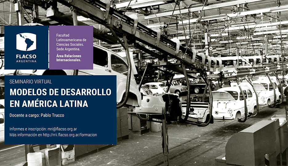 Modelos de desarrollo en América Latina