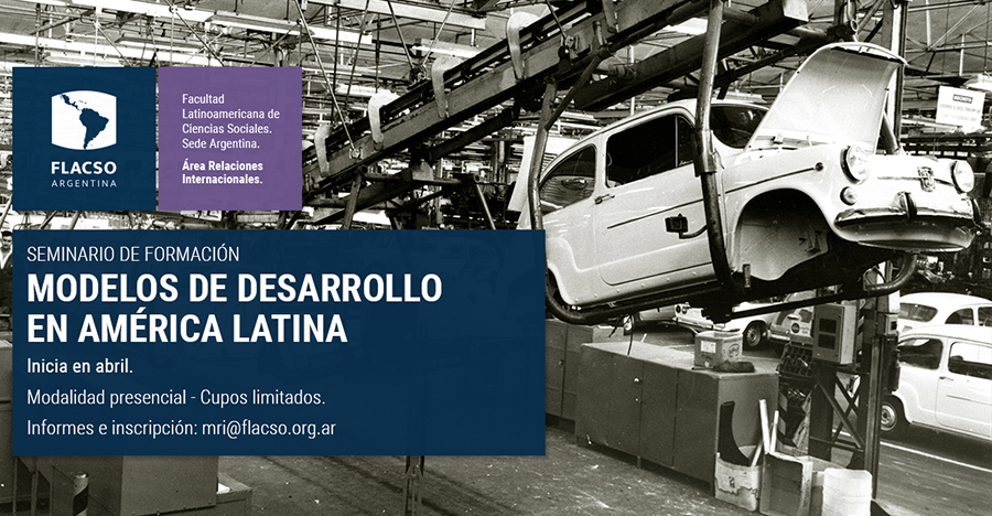 Modelos de desarrollo en América Latina